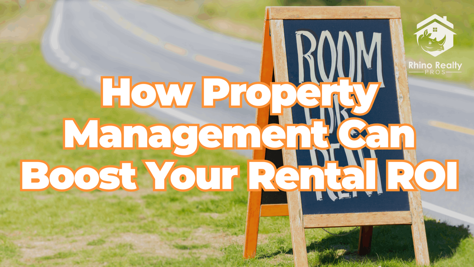 How Property Management Can Boost Your Rental ROI - Rick Cavallaro ...