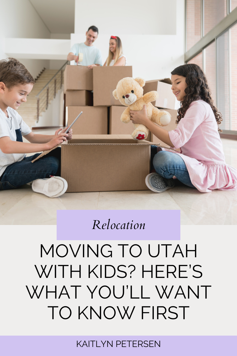 Moving to Utah With Kids? Here’s What You’ll Want to Know First - K...