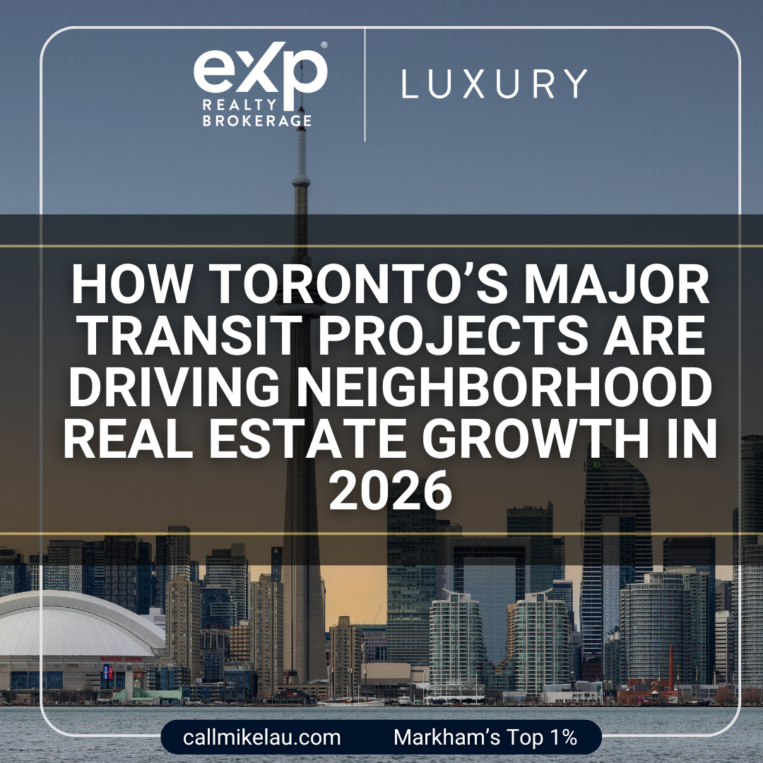 How Toronto’s Major Transit Projects Are Driving Neighborhood Real ...