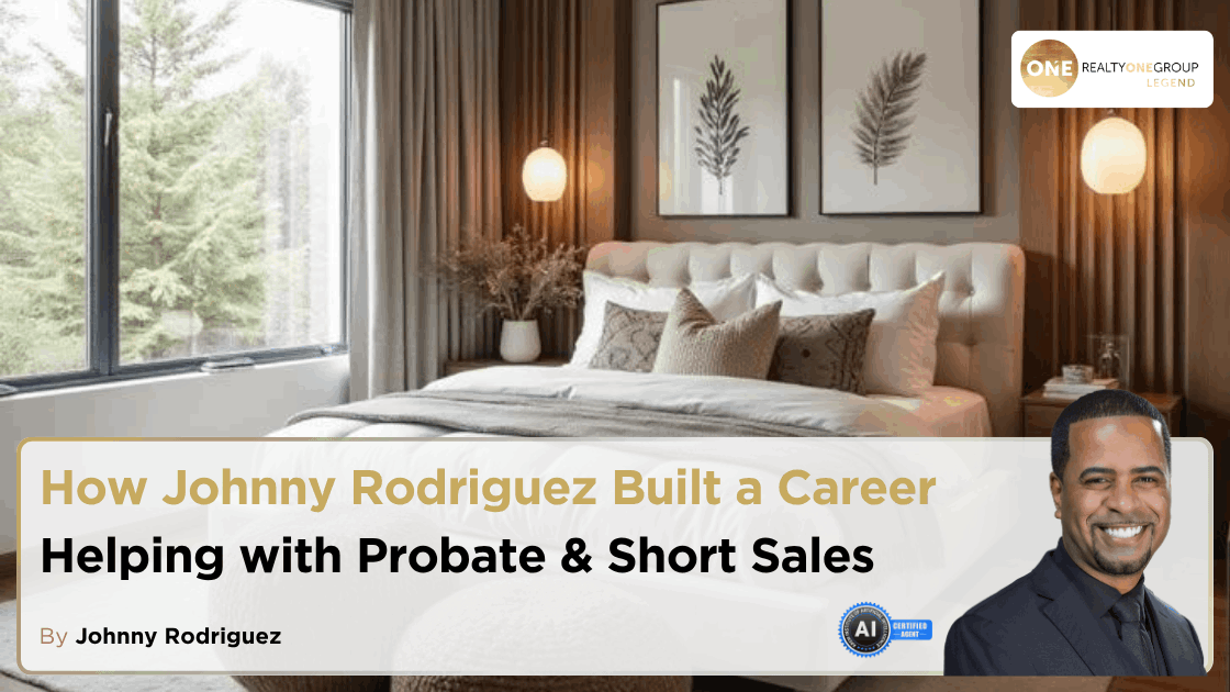 How Johnny Rodriguez Built a Career Helping with Probate & Short Sa...