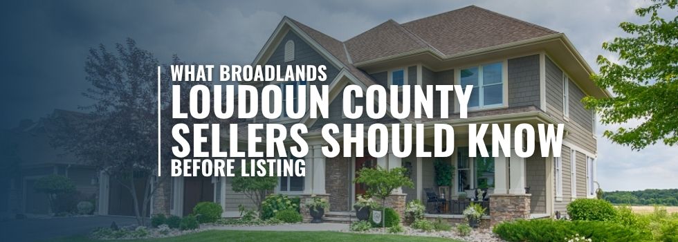 Key Things Broadlands Sellers Must Know Before Listing