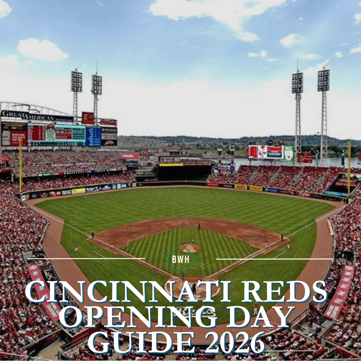 Cincinnati Opening Day 2026: Full Event & Food Guide